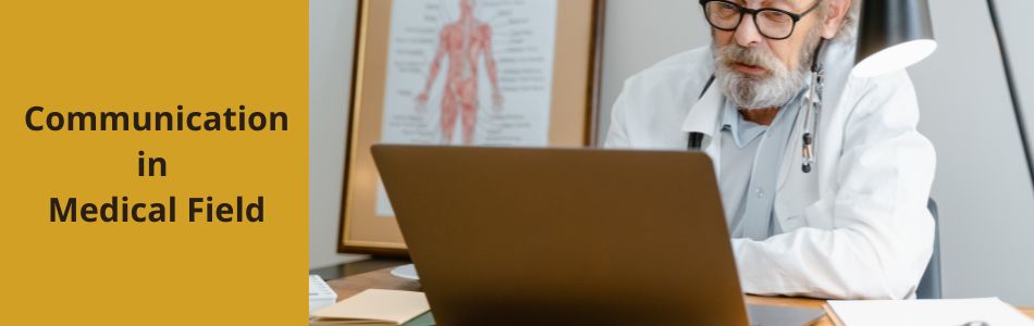 Importance of Communication in Medical Field and How medical ...