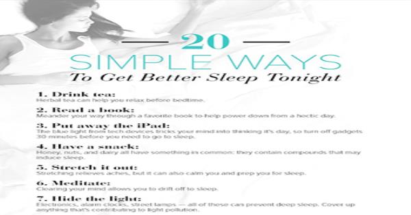 20 Simple Ways to Get Better Sleep Tonight Infographic Infographics ...