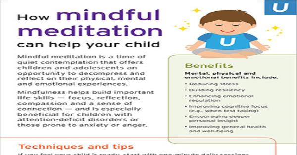 Health Tips for Parents - How mindful meditation can help your child ...