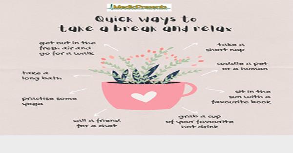 Quick Ways to Take a Break and Relax Infographics | Medicpresents.com