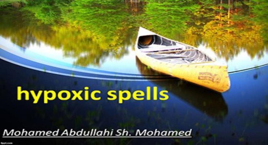 Hypoxic spells Medical Presentation