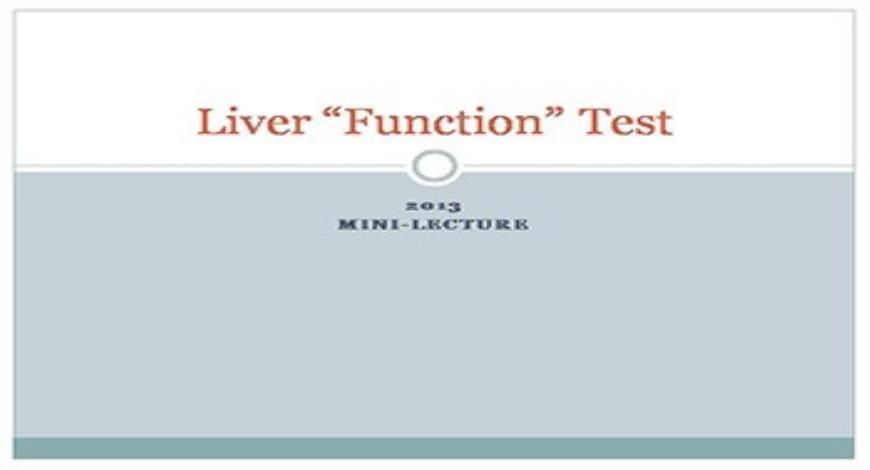 Liver Function Tests Medical Presentation
