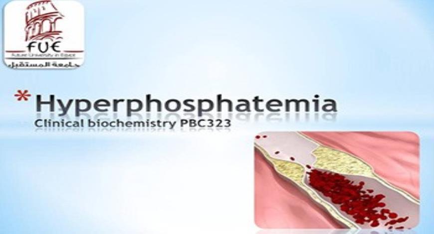 Hyperphosphatemia Clinical biochemistry Medical Presentation