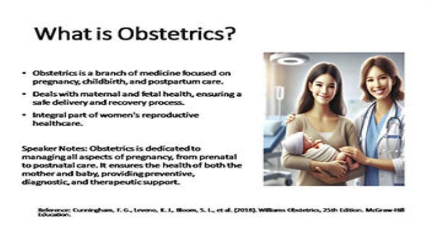 Obstetrics - An Overview