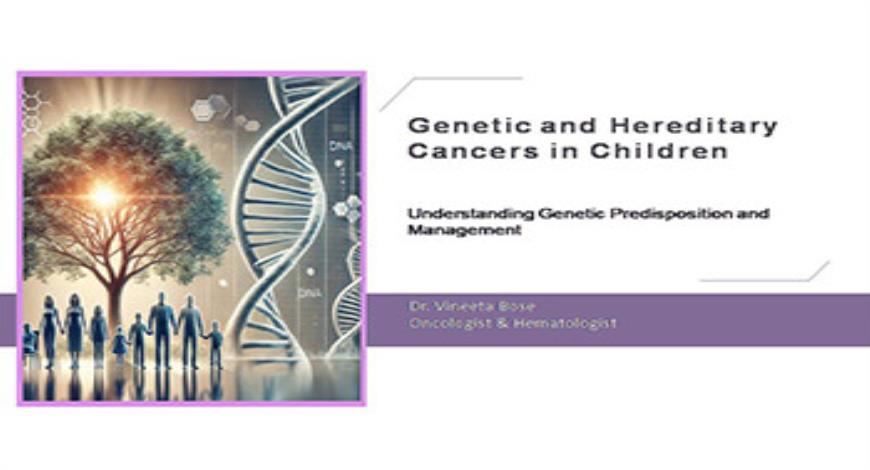 Genetic and Hereditary Cancers in Children | Medicpresents.com